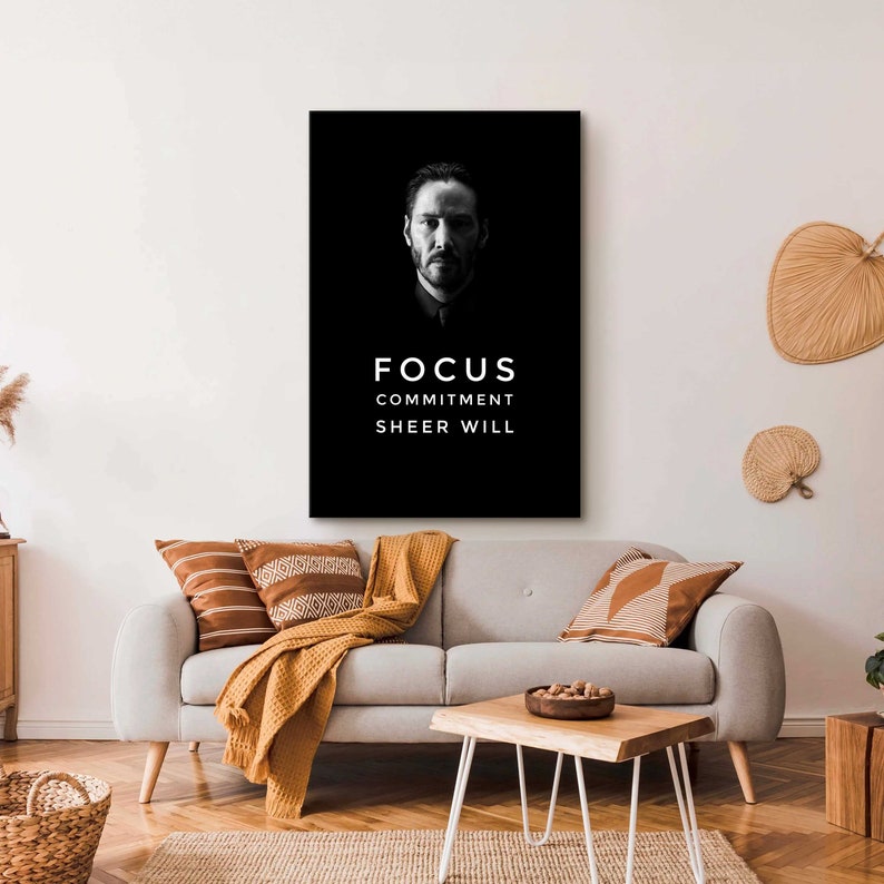 John Wick Portrait Canvas, John Wick Motivational Print, Focus Commitment Sheer Will, Keanu ...