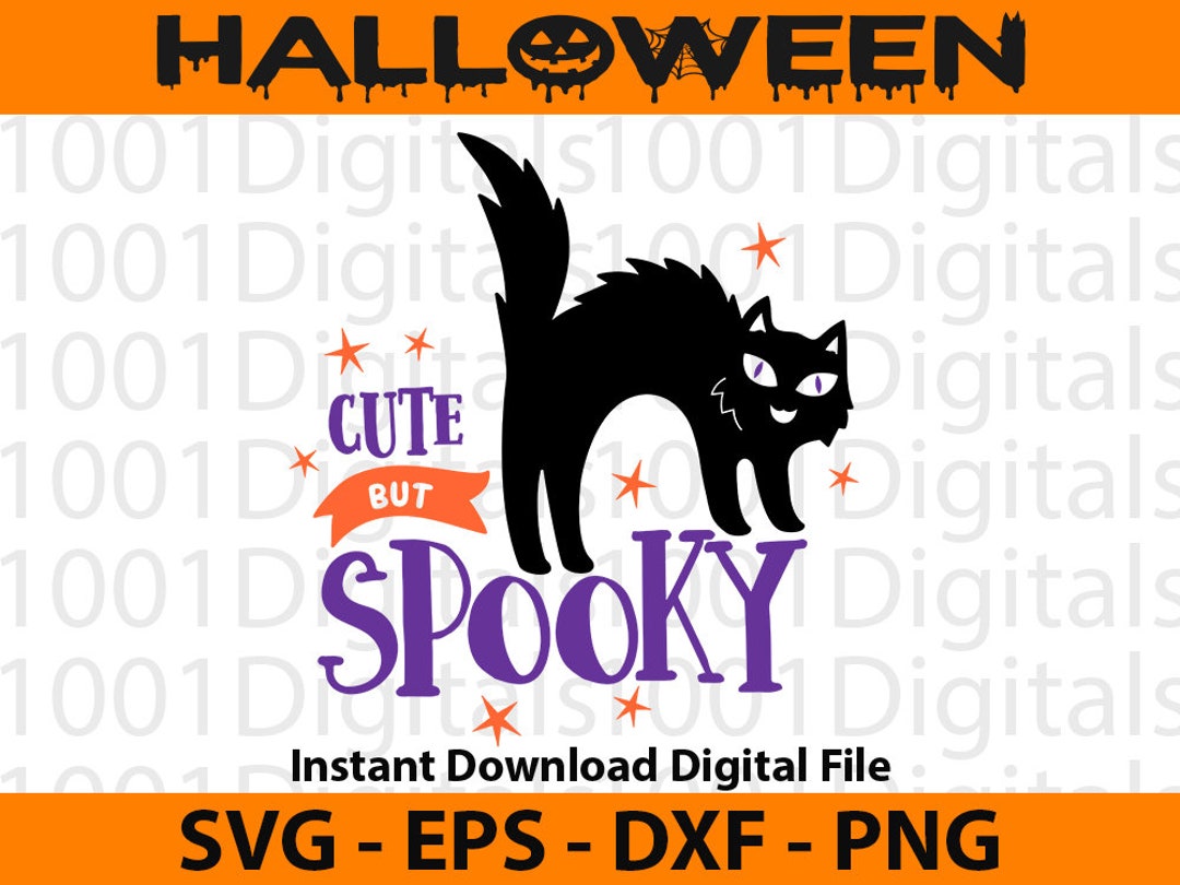 Cute but Spooky Svg, Halloween Spooky Svg, Halloween Cut Files for ...