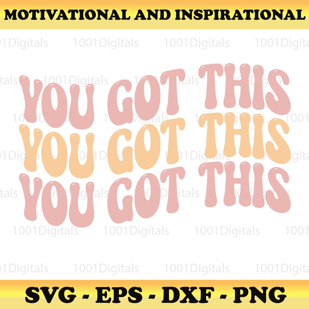 You Got This Svg, Retro Motivation Svg, Insprational Svg ,cut File ...