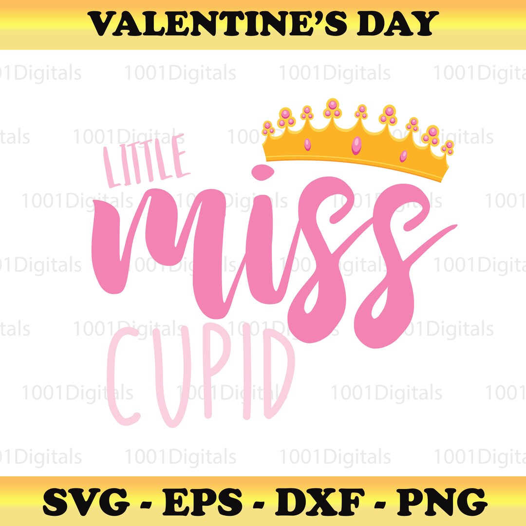 Little Miss Cupid Svg, Valentine's Day Svg, Clipart, Cut File, Cricut ...