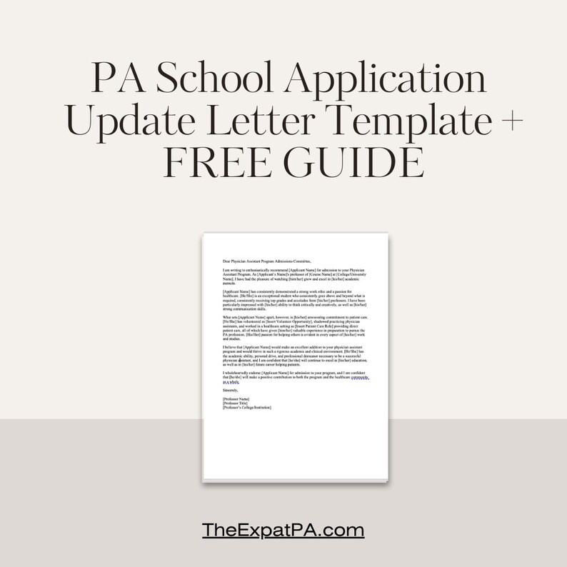 Physician Assistant Program/pa School Application Update Letter ...