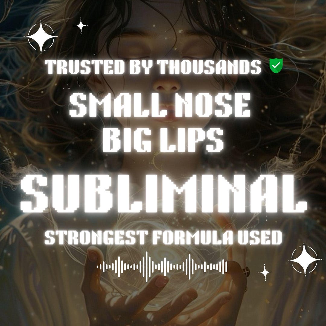 Small Nose Big Lips Subliminal Highly Effective Subliminal Audio ...