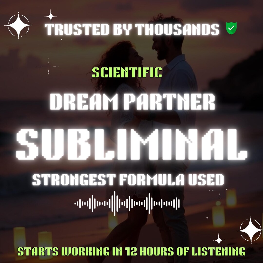 Dream Partner Powerful Subliminal Highly Effective Subliminal Audio ...