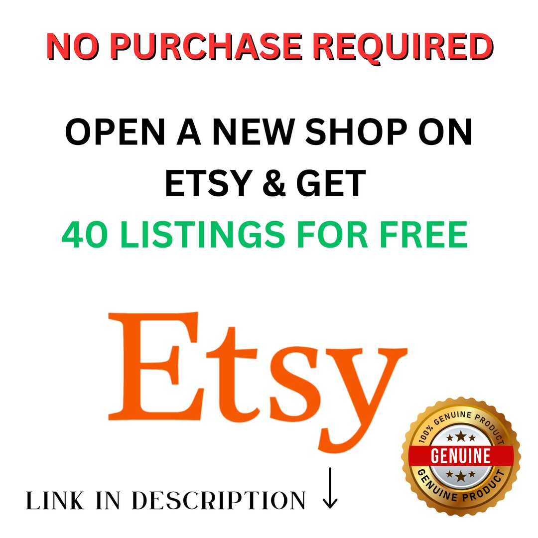 Get 40 Free Listings, Earn Free Listings, New Etsy Sellers, Open New ...
