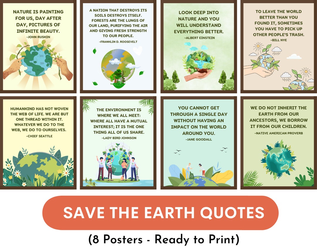 Earth Quotes Posters (set of 8), Environment Quotes, World Earth Day ...