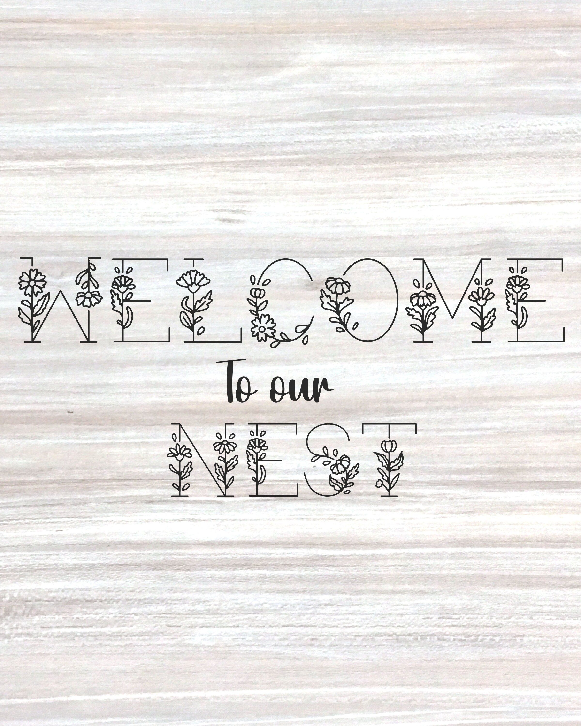Welcome to Our Nest Sign Welcome Welcome Sign Digital Download Instant ...