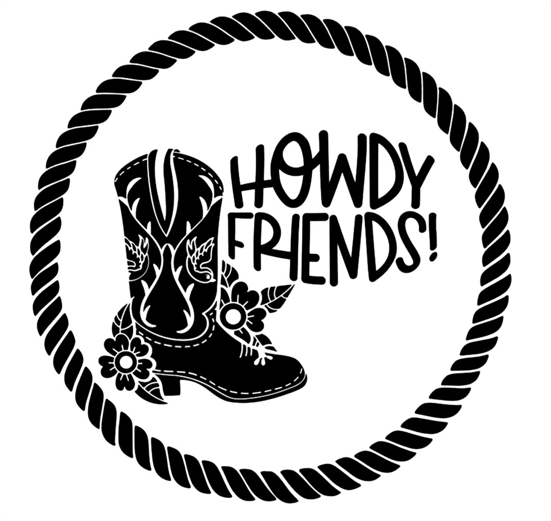 PNG Download: Howdy Friends - Etsy