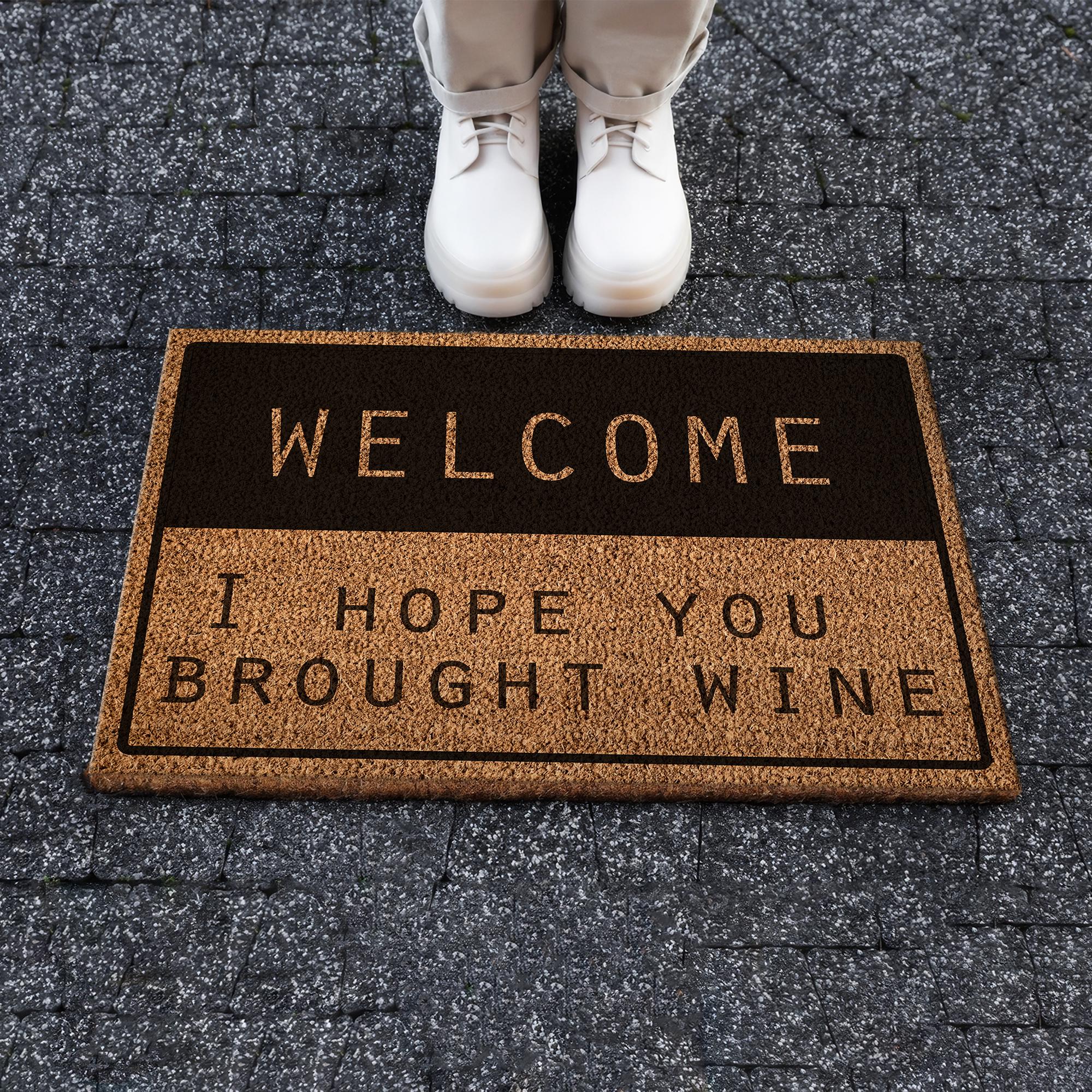 Welcome Rugs, Welcome Doormat Rug, I Hope You Brought Wine Rug, Printed ...