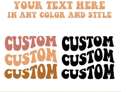 Custom Wavy Stacked SVG, Custom SVG, Customized Retro Wavy Text Svg, Cut File Printable PNG ...