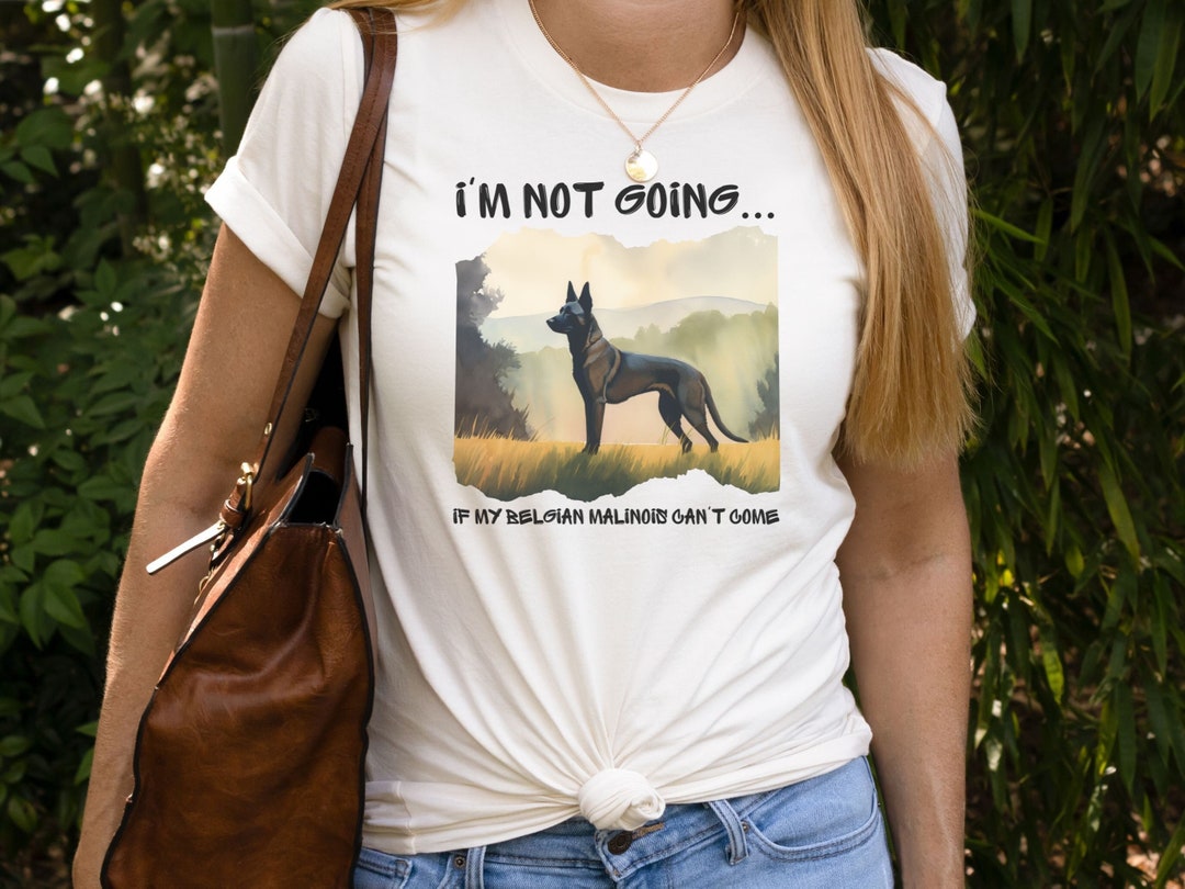 Funny Belgian Malinois t-shirt for Mali lover gift idea for Belgian ...