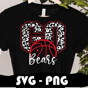 Go Bears Basketball, Bears Svg, Mascot Png, Bears School Team, Digital ...