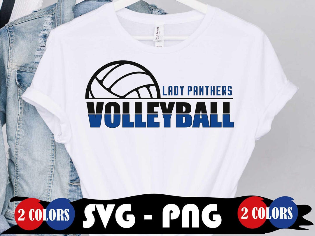 Lady Panthers Volleyball SVG and PNG, Digital File, Class of 2024 ...