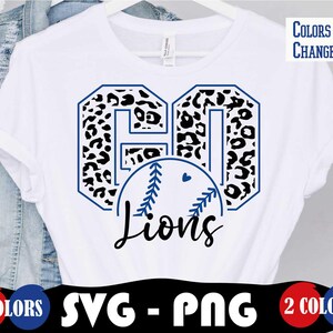Go Lions Baseball SVG and PNG, Mascot Svg, Layered, Lions Softball - Etsy