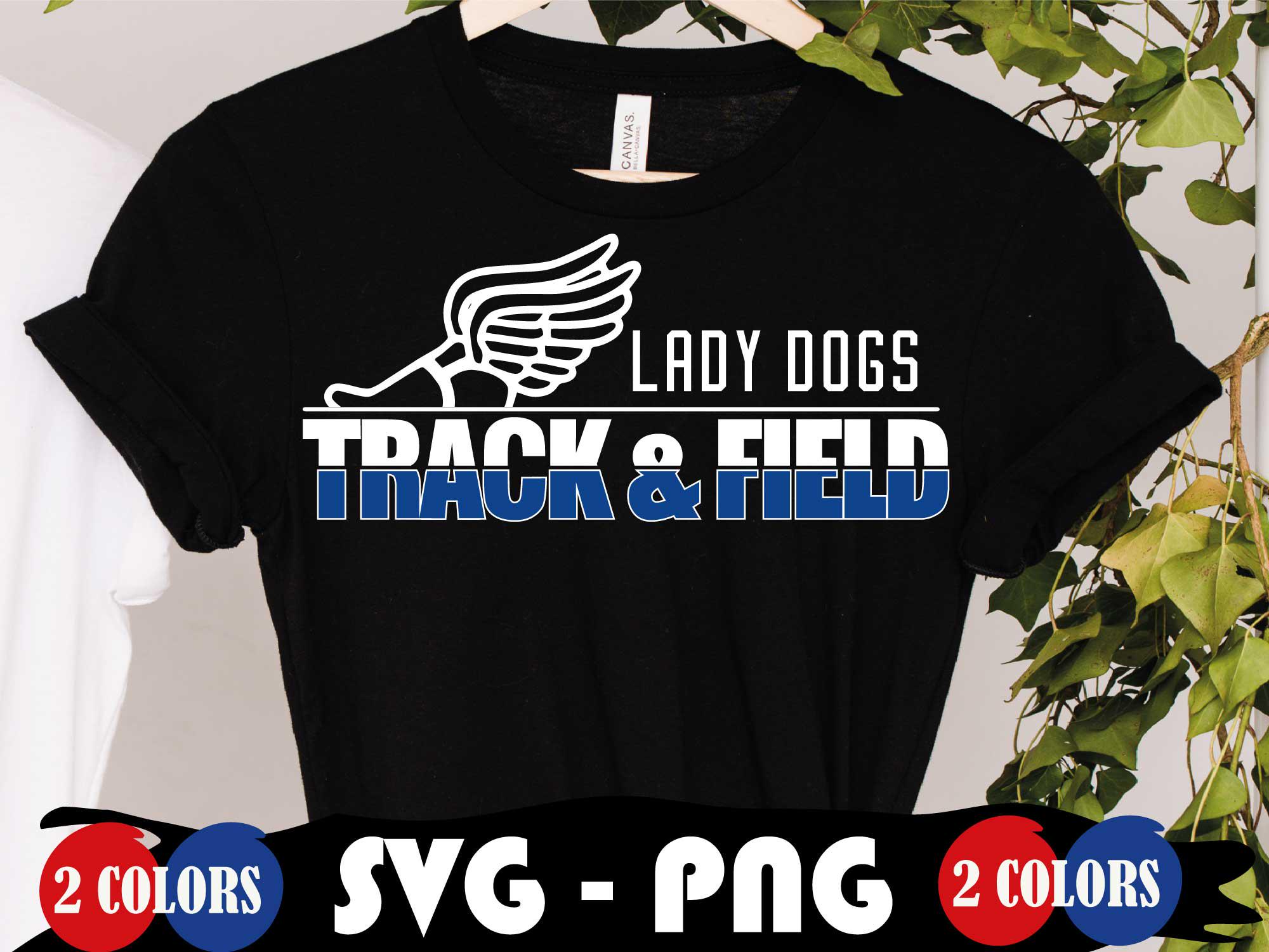 Lady Dogs Track & Field Mascot SVG PNG, College Sports Team (digital ...