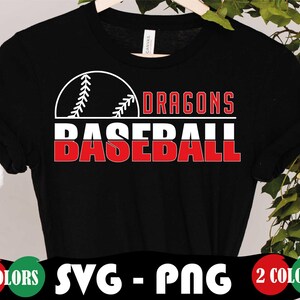 Dragons Baseball SVG and PNG, , Baseball Team, Mascot Svg, Layered, - Etsy