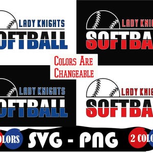 Lady Knights Softball SVG and PNG Digital File , , College Softball ...