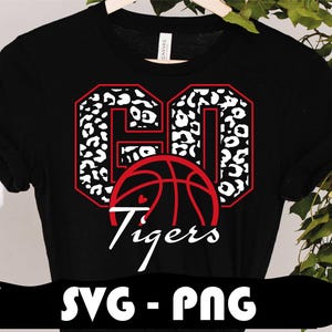 Go Tigers Basketball SVG and PNG, Class of 2024, Mascot Svg, Layered ...