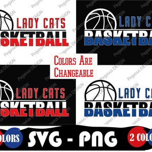 Lady Cats Basketball SVG, PNG, Mascot Design - Etsy