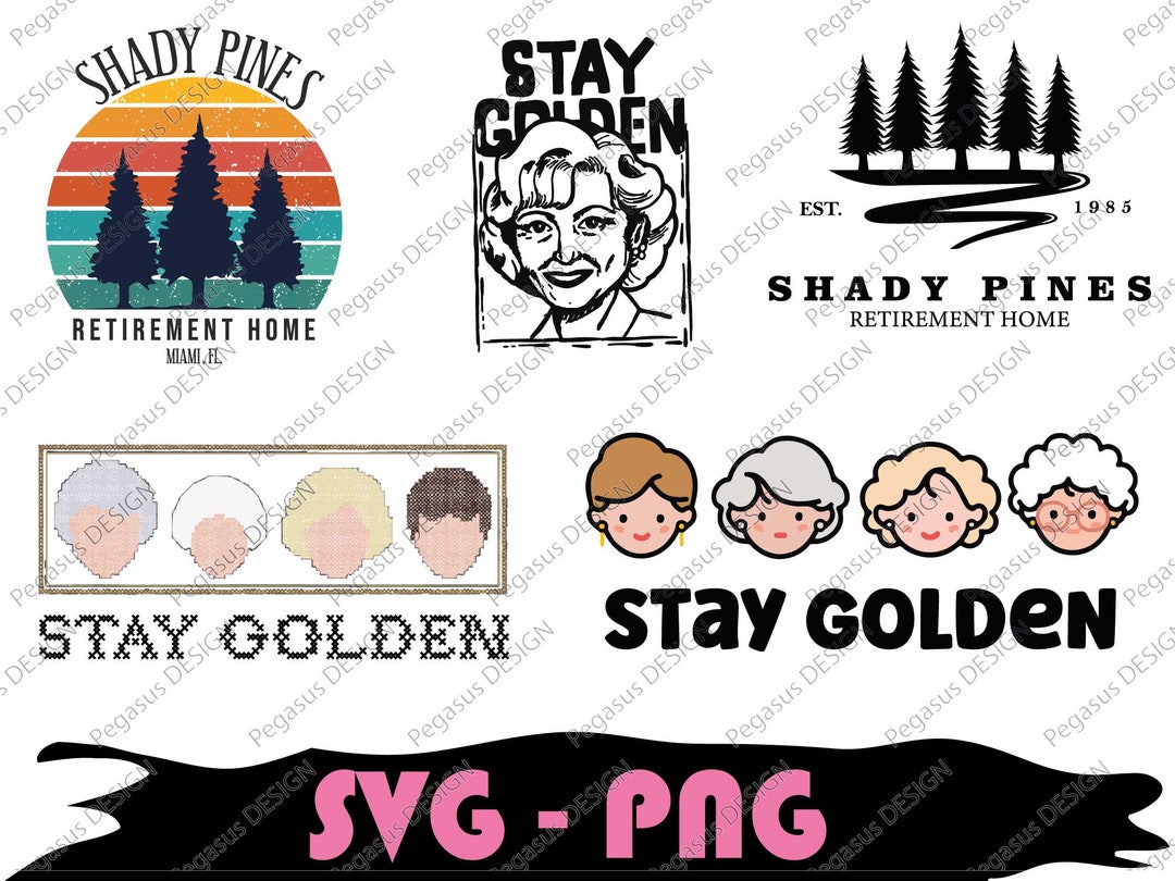 Golden Girls SVG Bundle, Stay Golden PNG, Cricut Mom Shirt - Etsy