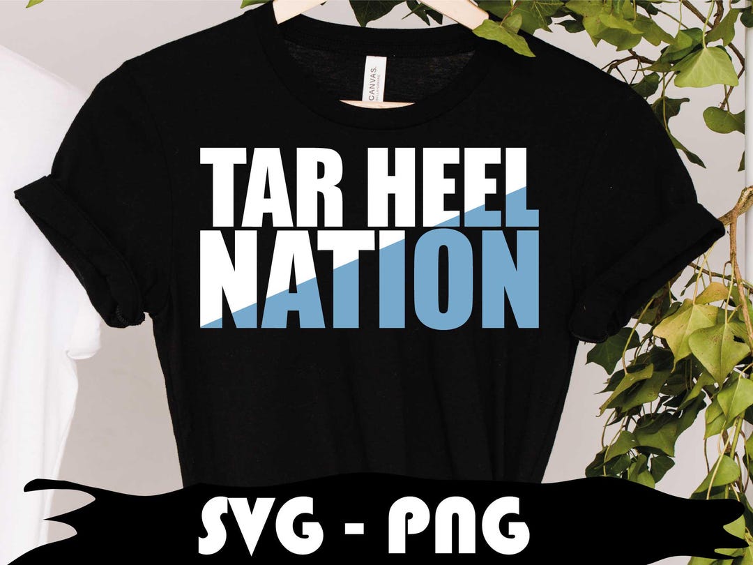 Tar Heel Nation Design, Tar Heels School Team, SVG and PNG, College ...
