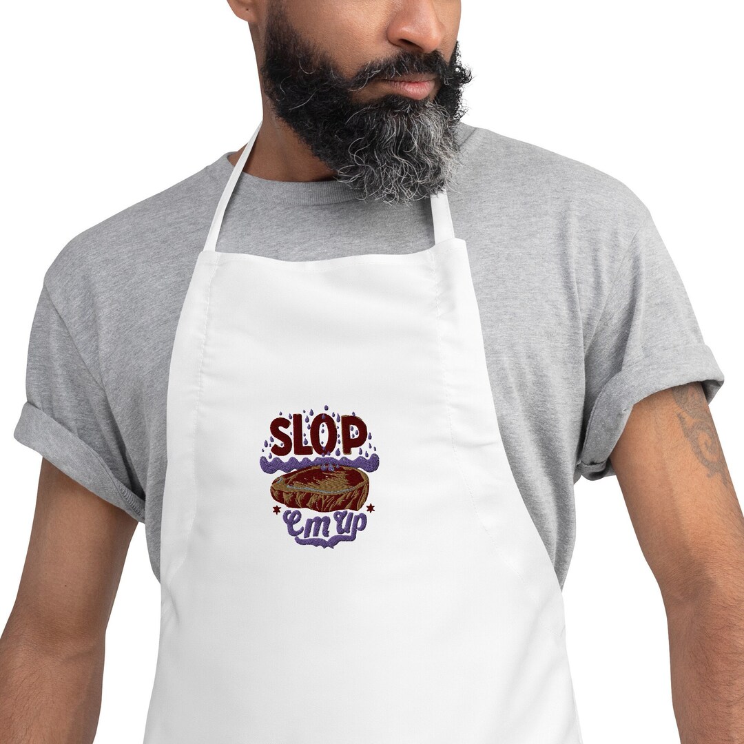 Apron: Slop Em Up Embroidered Apron - Etsy