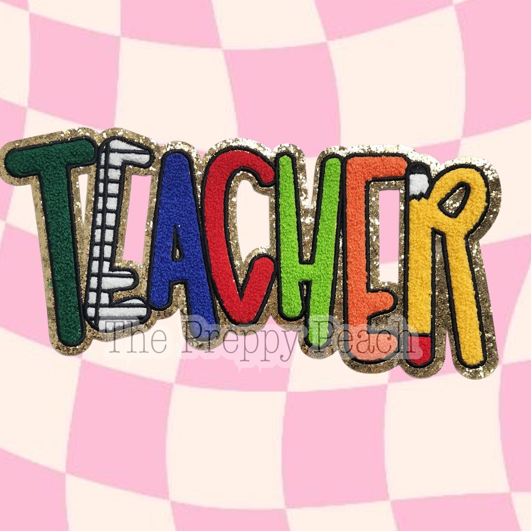Teacher Chenille Patch Teach Iron on Patch Career Iron on Patch Trendy ...