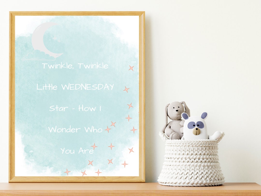 Twinkle, Twinkle Little “WEDNESDAY” Star! Printable Nursery Rhyme ...