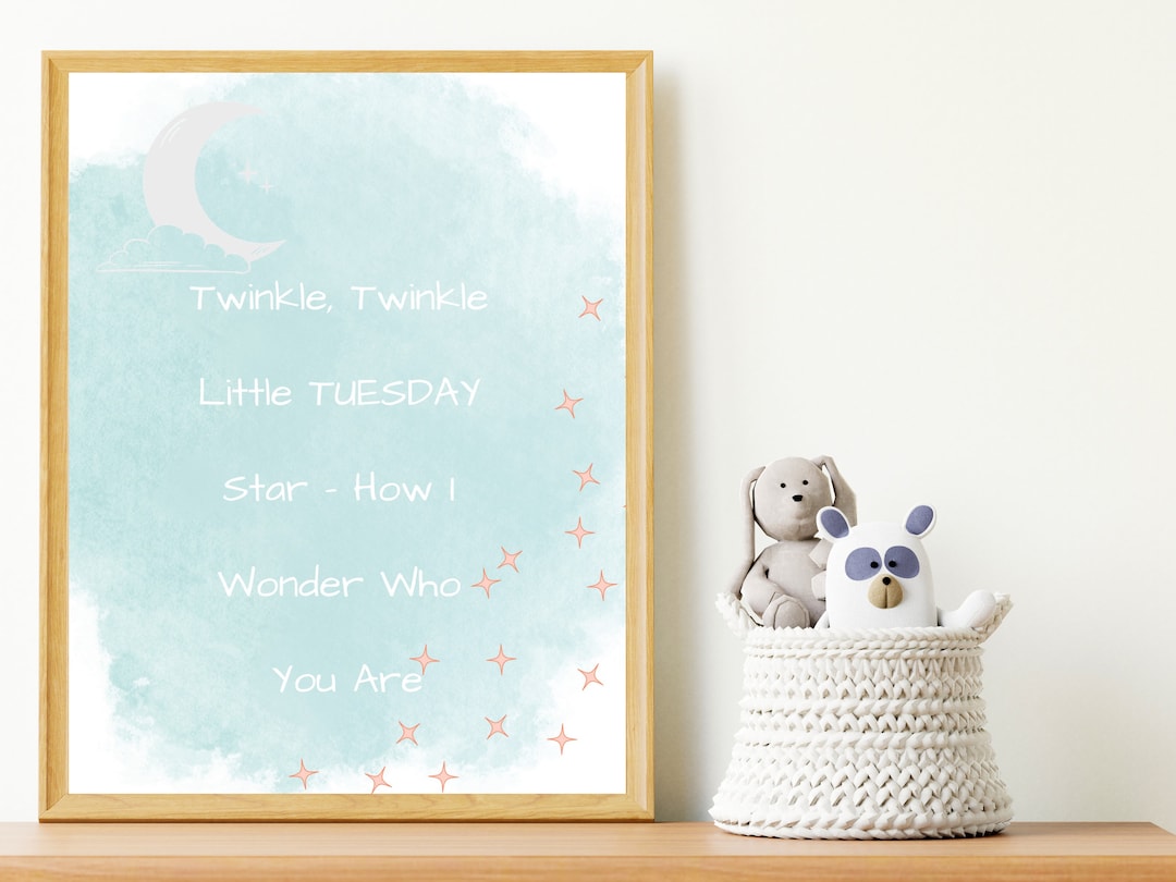 Twinkle, Twinkle Little “TUESDAY” Star! Printable Nursery Rhyme ...