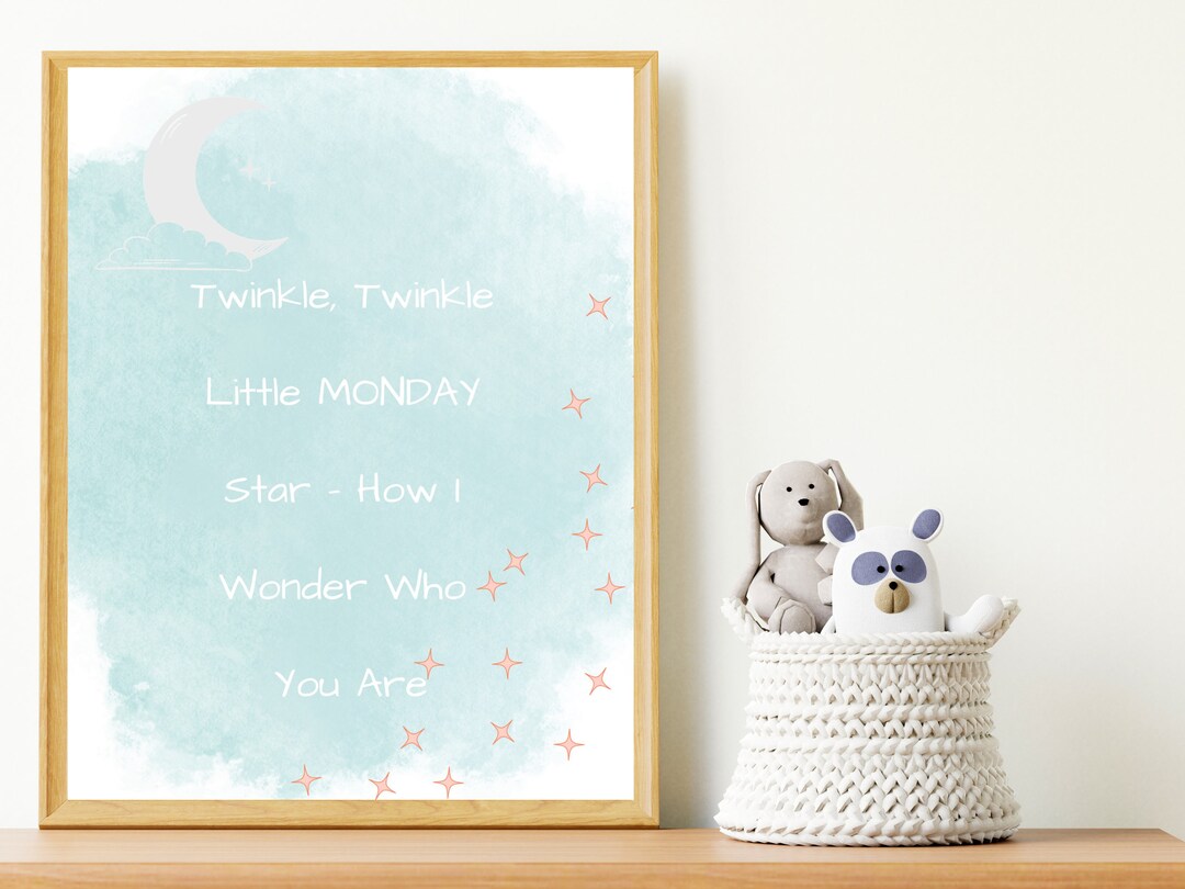 Twinkle, Twinkle Little “MONDAY” Star! Printable Nursery Rhyme ...