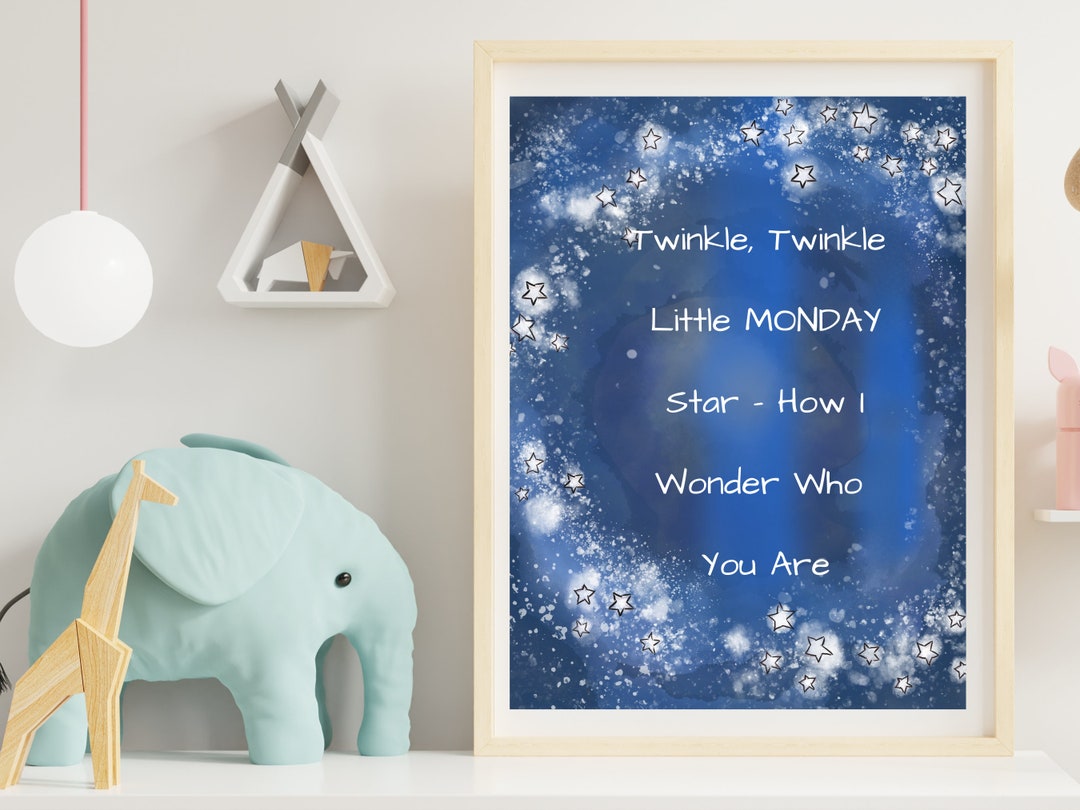 Twinkle, Twinkle Little “MONDAY” Star! Printable Nursery Rhyme ...