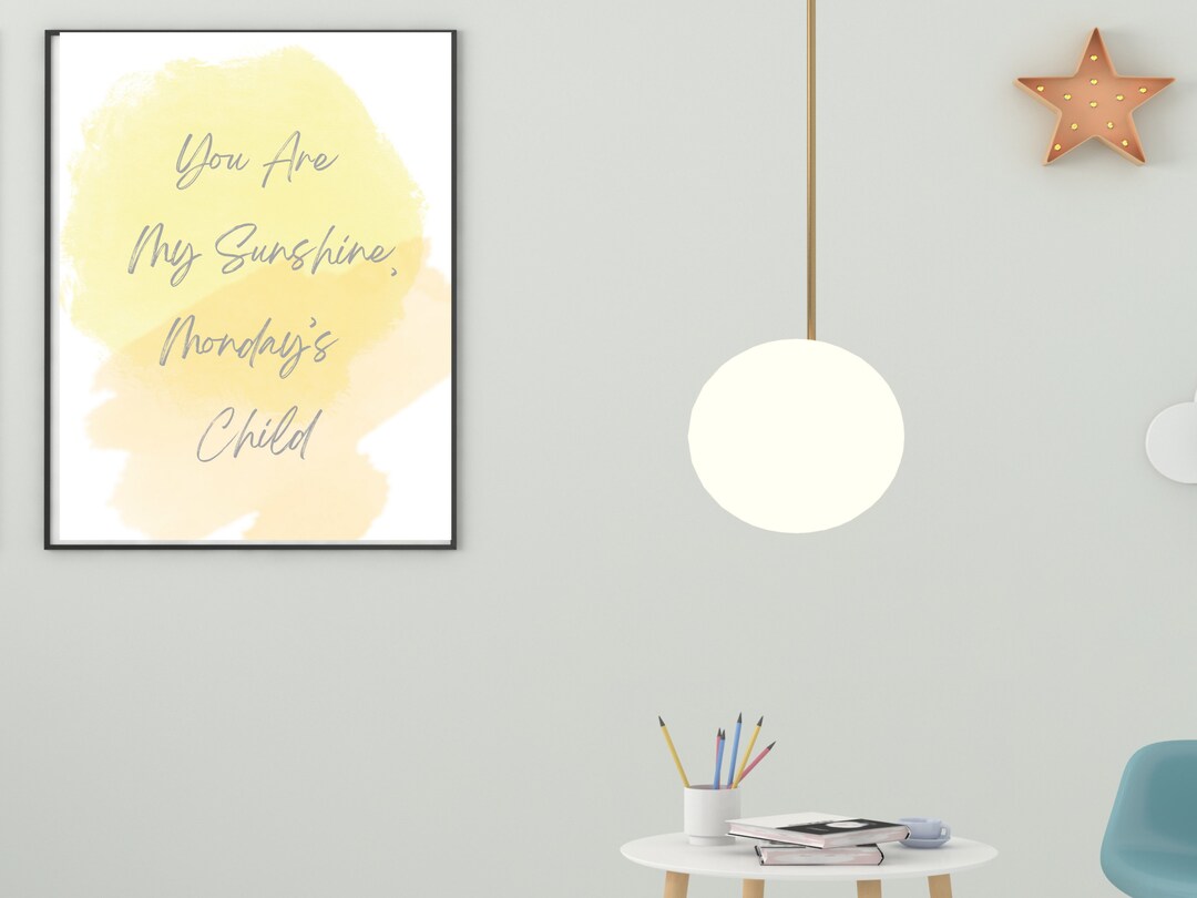 You Are My Sunshine, MONDAY'S CHILD: Nursery Rhyme Song Instant ...