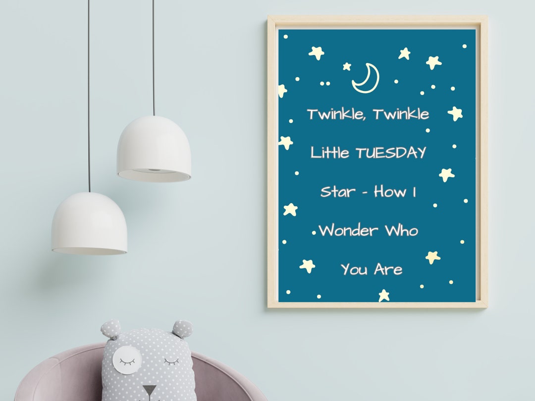 TWINKLE, TWINKLE Little “TUESDAY” Star! Nursery Rhyme Instant Printable ...