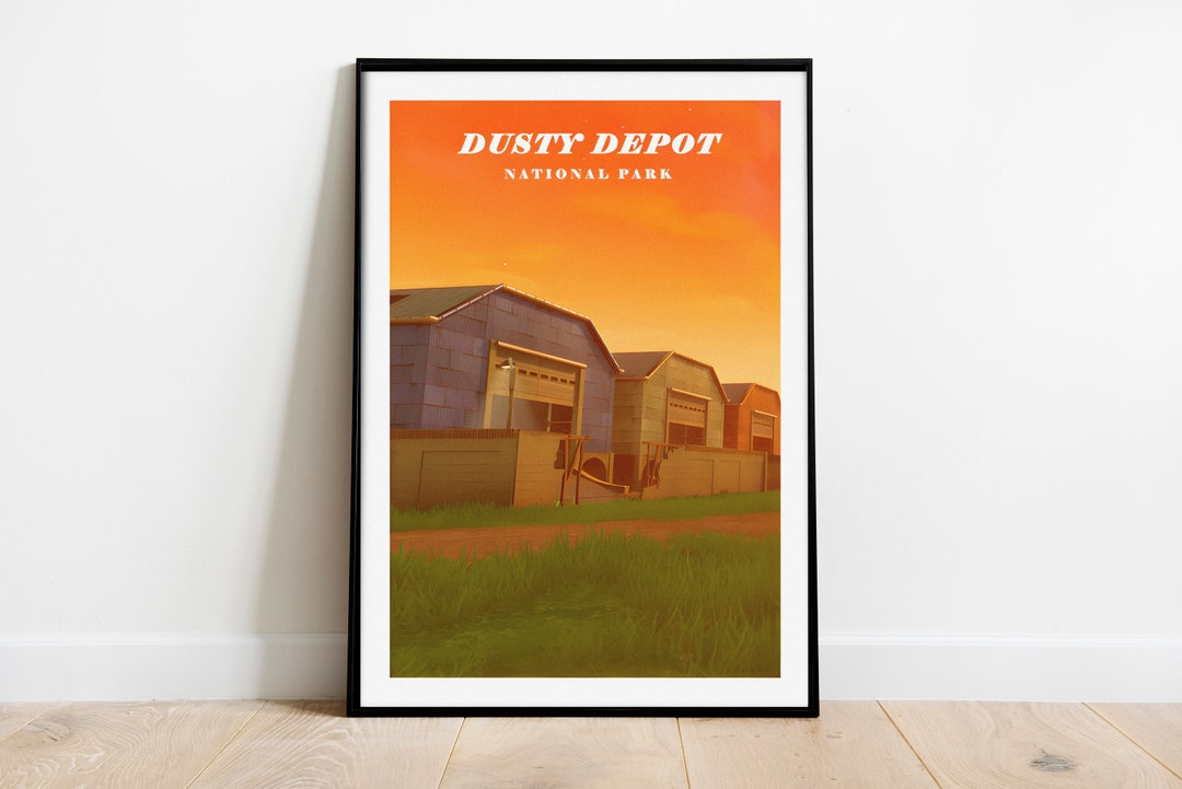 Dusty Depot Poster Fort Battle Royale Wall Art Video Game Landscape ...