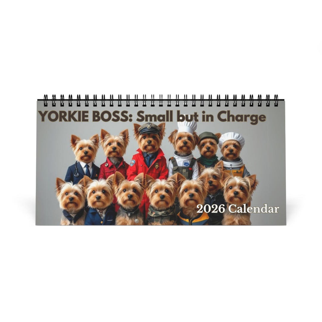 Yorkie Boss Photo Desktop Calendar | 2026 Yorkshire Terrier Desk ...