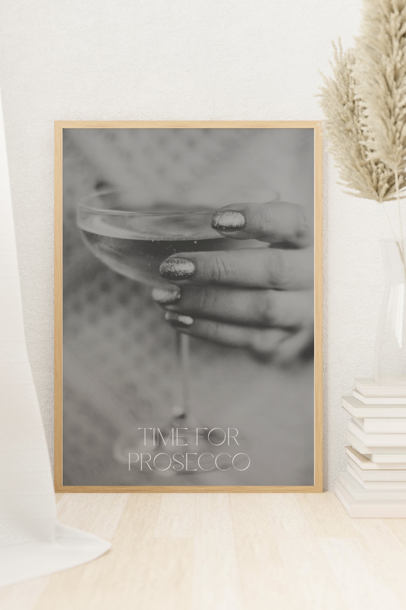 Digital Prosecco Poster Elegant Wall Art Time for Prosecco Decor Print ...