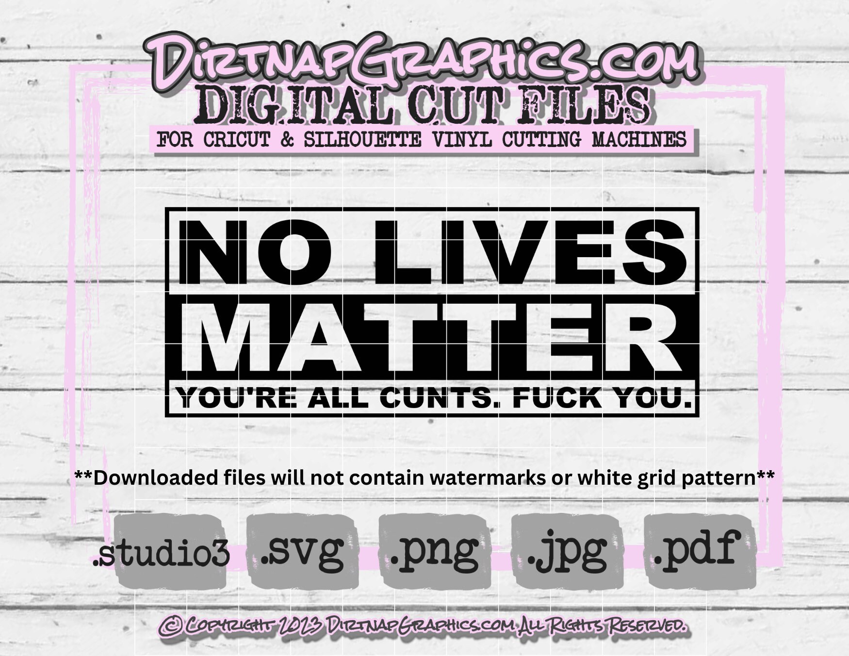 SVG - Hilarious Parody No Lives Matter Cut Files for Cricut Silhouette ...