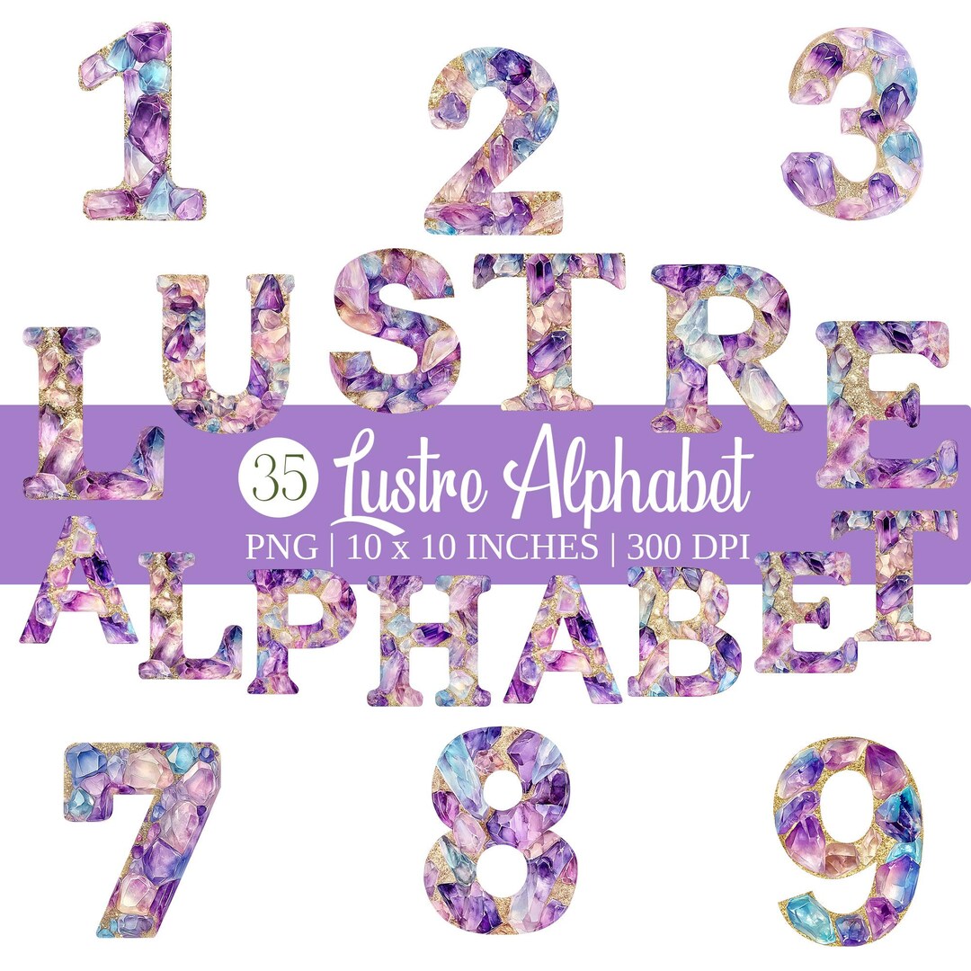 Lustre Alphabet Clip Art | Crystal and Gemstone Letters & Digits ...
