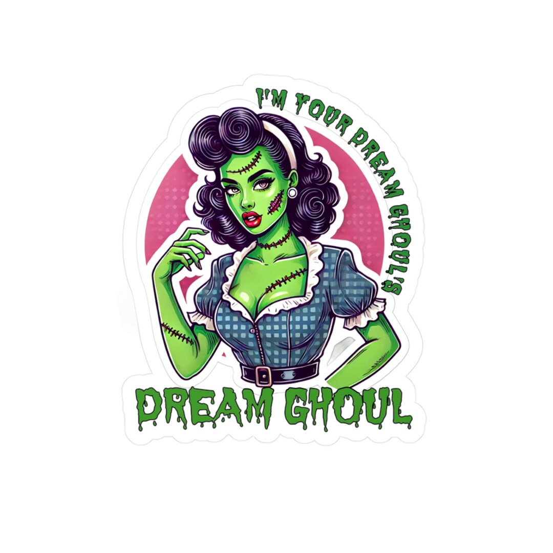 Cute Sexy HALLOWEEN STICKER Pinup Girl I'm Your Dream Ghoul's Dream ...