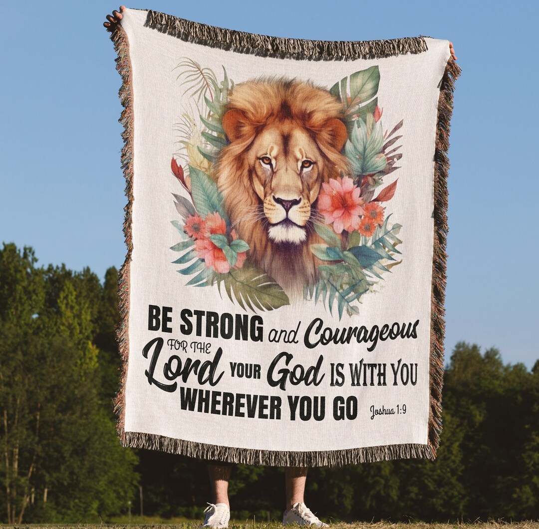 Woven Blanket - Be Strong and Courageous Joshua 1:9 Bible Verse Blanket ...