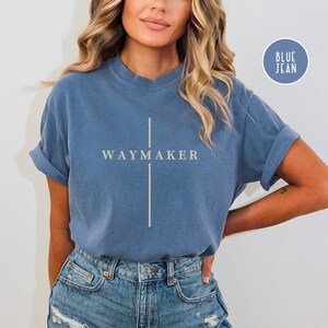 WAYMAKER Christian T-shirt | Comfort Colors Shirts | Jesus Shirt ...