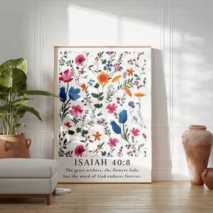 Isaiah 40 - the Word of God Bible Verse Wall Art | Flower Art, Bible ...