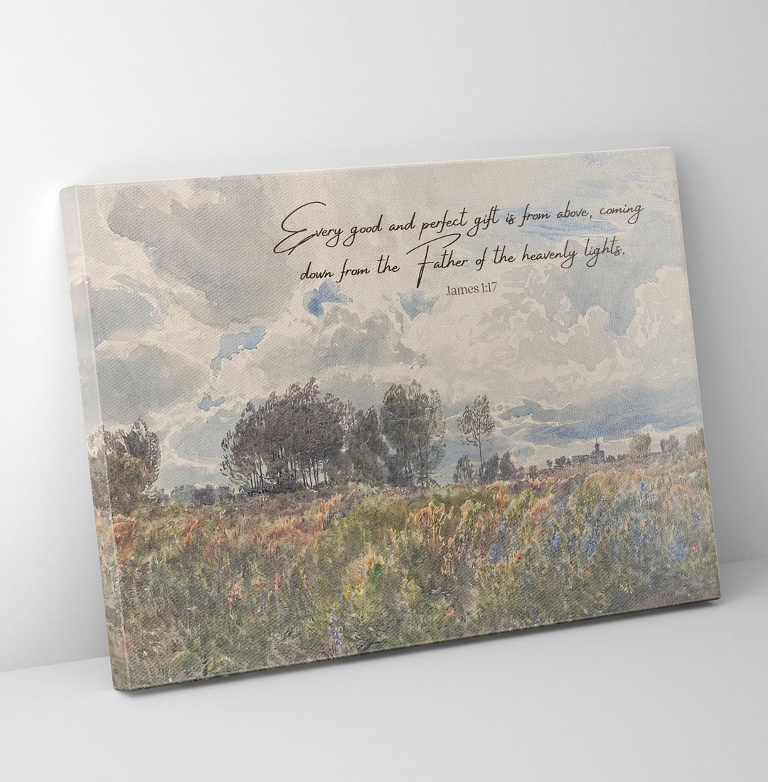 Bible Verse Canvas - James 1:17 | Christian Wall Art, Farmhouse Wall ...