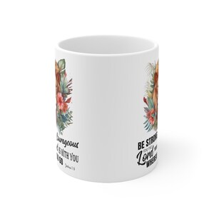 Bible Verse Mug - Be Strong and Courageous Joshua 1:9 | Christian Tea ...