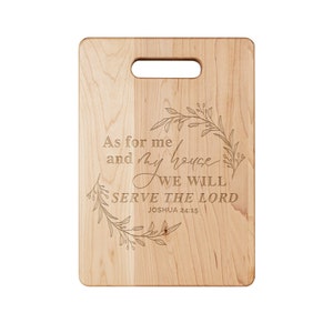 As for Me and My House We Will Serve the Lord - Kitchen Cutting Board ...