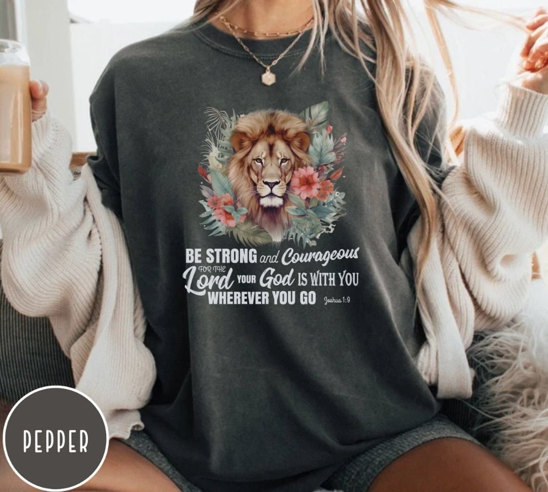 Be Strong Shirt - Boho Christian Comfort Colors Shirt | Scripture Shirt ...