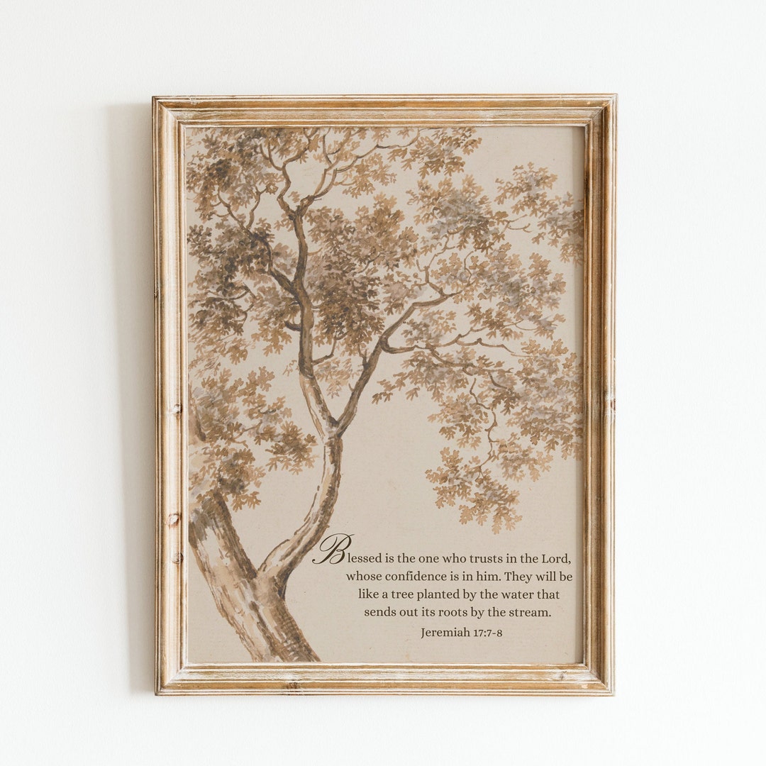 Blessed is the One Who Trusts in the Lord - Jeremiah 17:7-8 | Christian ...