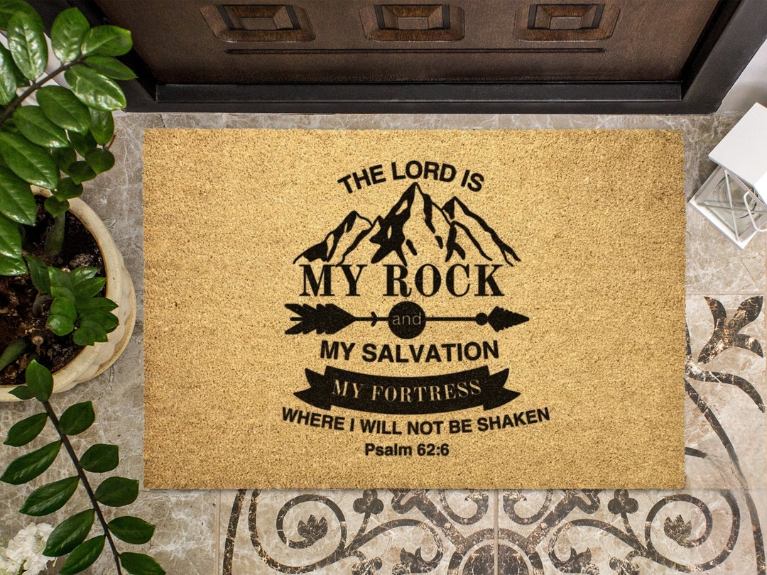 Lord is My Rock - Psalm 62 Welcome Mat | Scripture Doormat, Religious ...