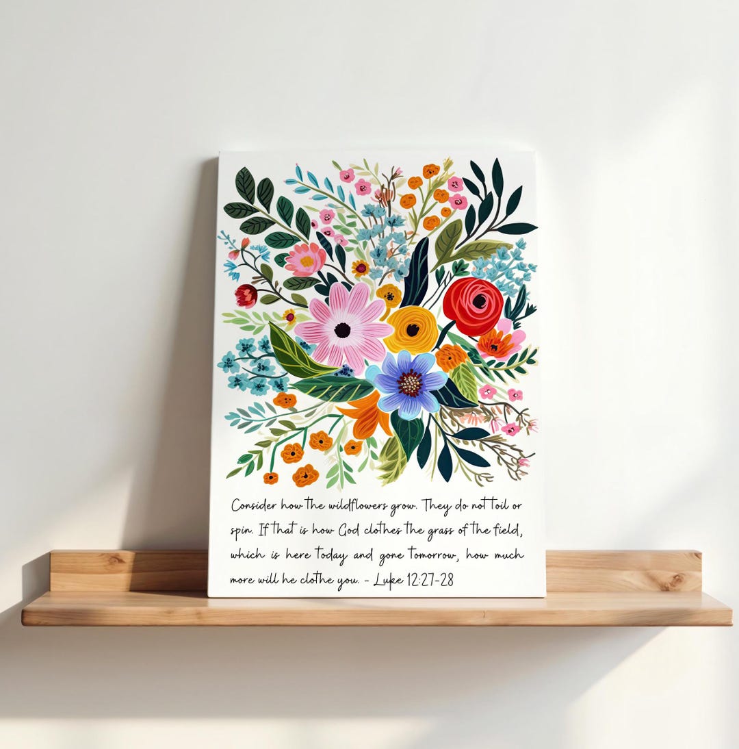 Consider the Wildflowers Canvas - Luke 12 Bible Verse Wall Decor ...