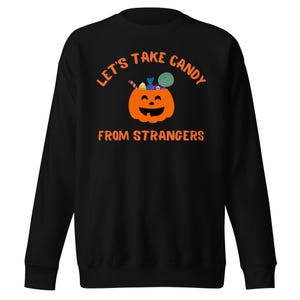 Let's Take Candy From Strangers - Funny Halloween Adult T-shirt - Etsy