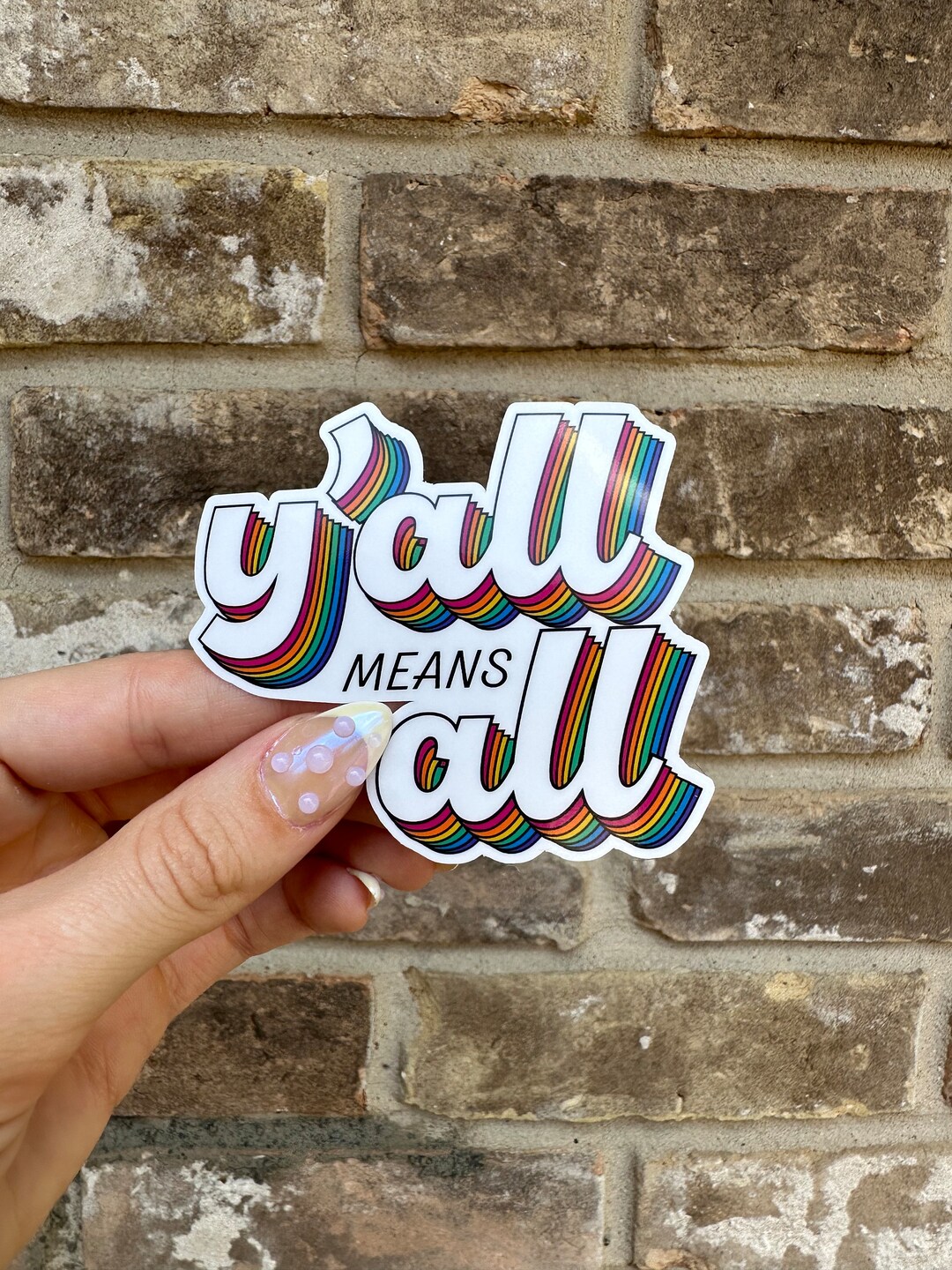 Y'all Means All Sticker Gay Pride Sticker Gay Pride Merch - Etsy